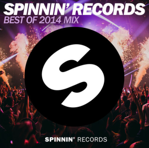Spinnin' Records - Best Of 2014 Year Mix | Your Music Radar