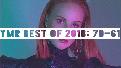 YMR Best of 2018: 70-61 | Your Music Radar